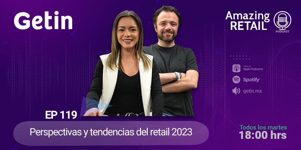 Perspectivas y tendencias del retail 2023 - Getin